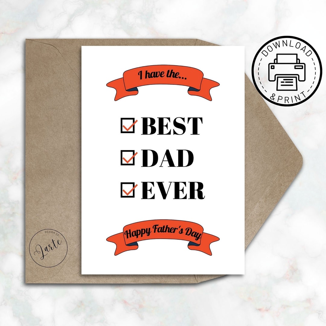 Best Dad Ever, Printable Father's Day Card, Happy Father's Day Instant ...