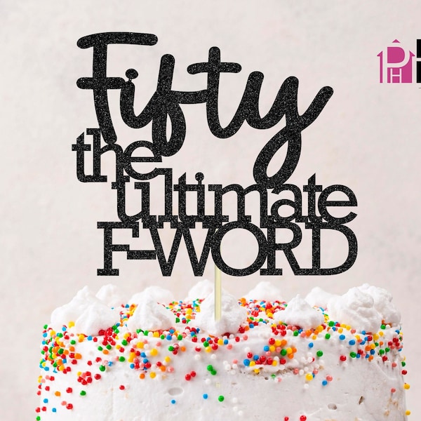Fifty the Ultimate F Word Svg - Etsy