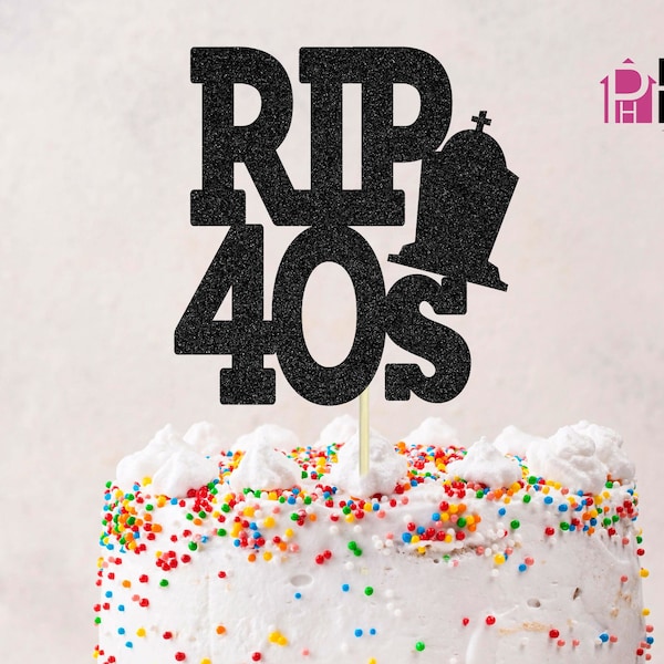 Rip 40s Cake Topper - Etsy