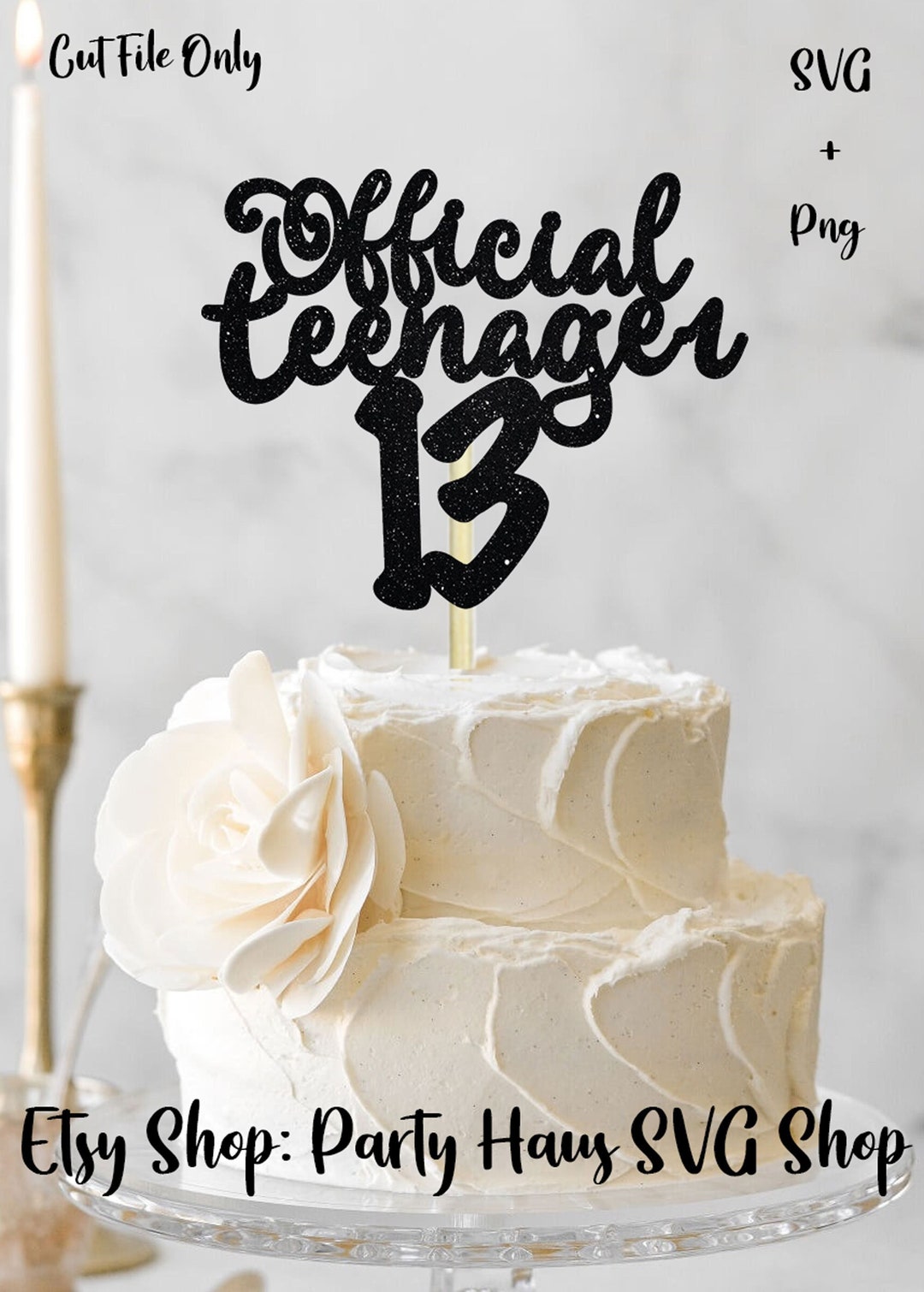Official Teenager 13 SVG, 13th Birthday SVG, Teenager SVG, Cake Topper ...