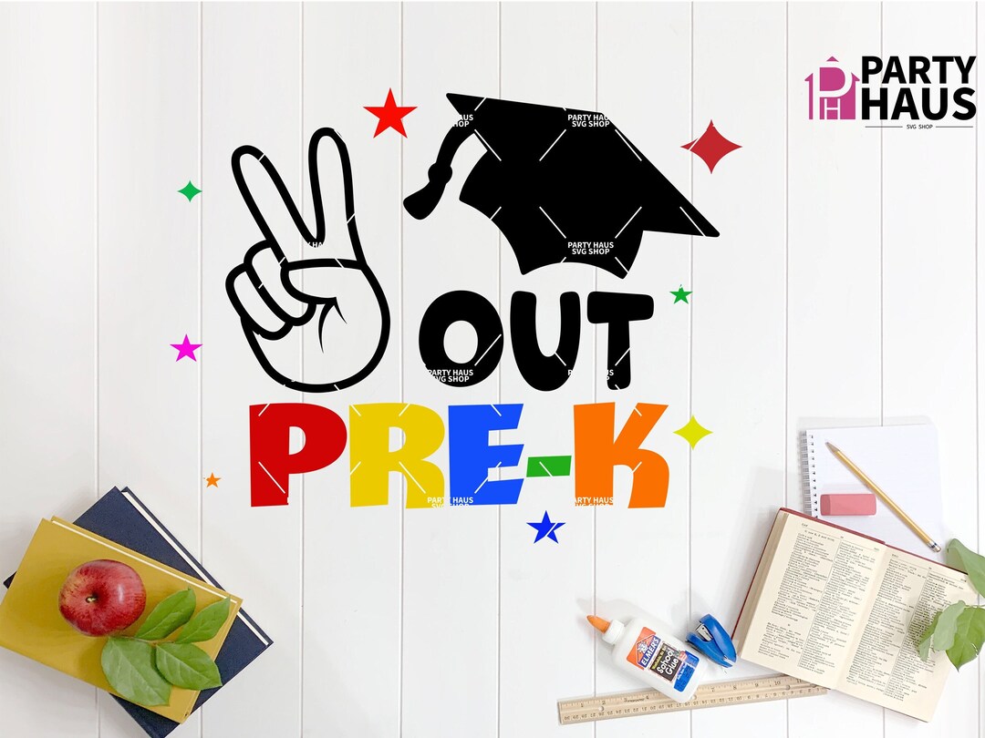 Peace Out Pre-k SVG, Graduation SVG, Pre-k Svg, Pre-k Grad Svg, Last ...