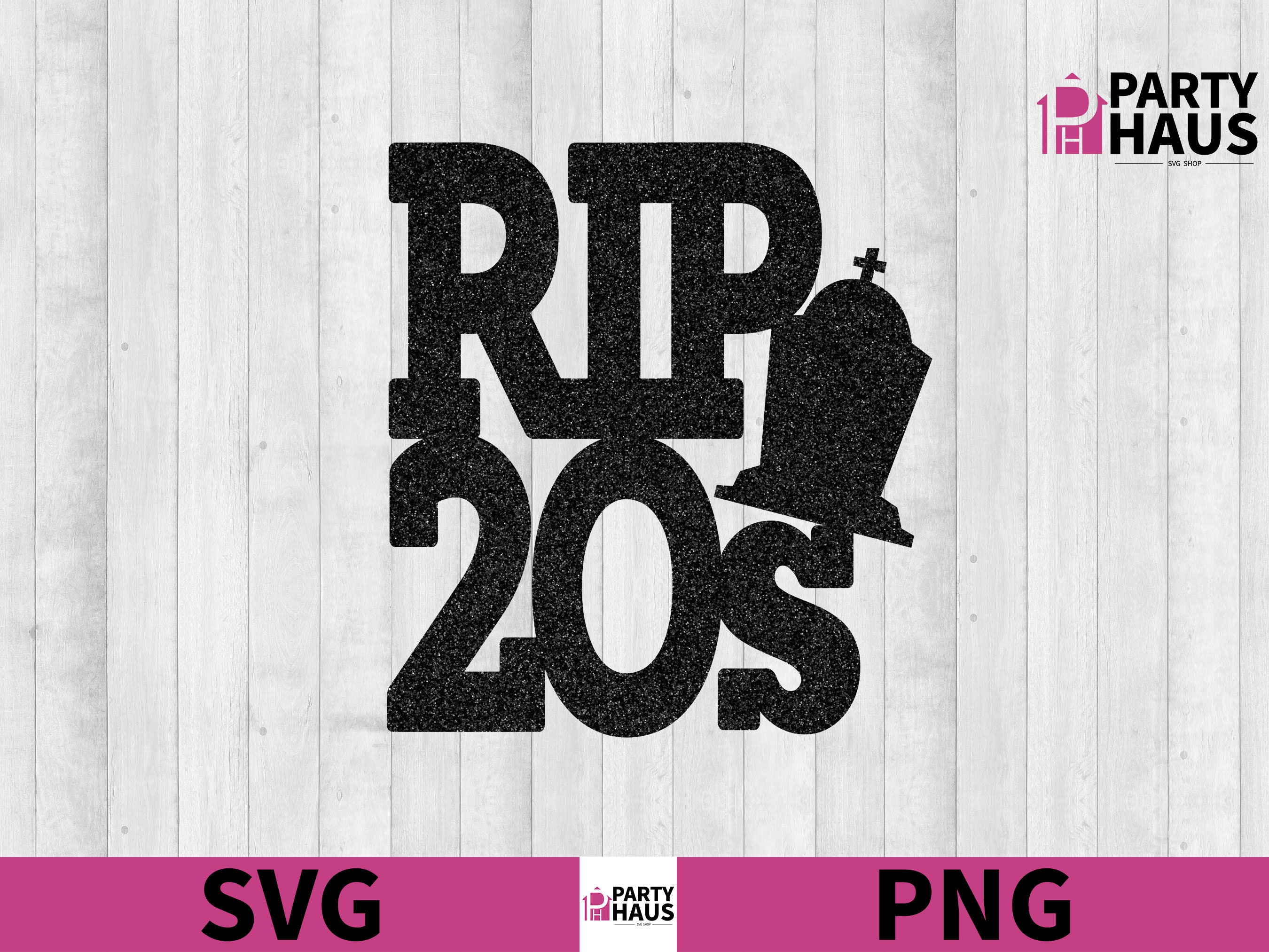 Rip 20s SVG 30th Bday SVG Halloween Birthday SVG Cut File - Etsy