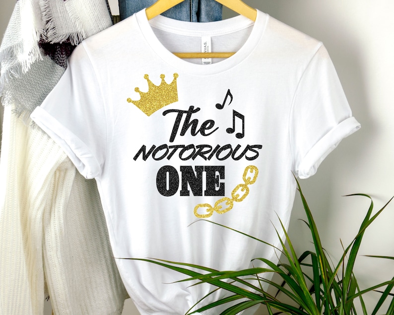 The Notorious ONE Svg, First Bday SVG, the Big One SVG, 1st Bday Shirt ...