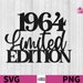 1964 Limited Edition SVG, 1964 Birthday SVG, Cake Topper Cut File, Cake ...