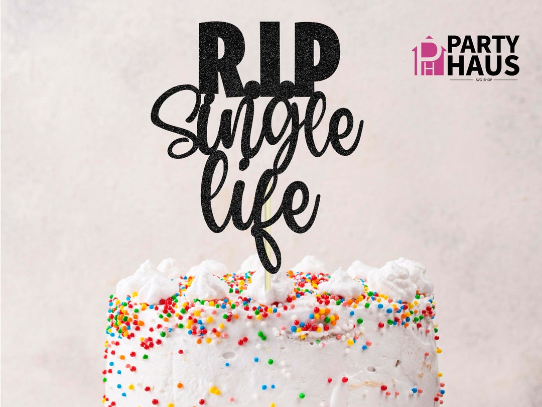 Rip Single Life SVG, Bachelorette SVG, Halloween Bachelorette, SVG Cut ...