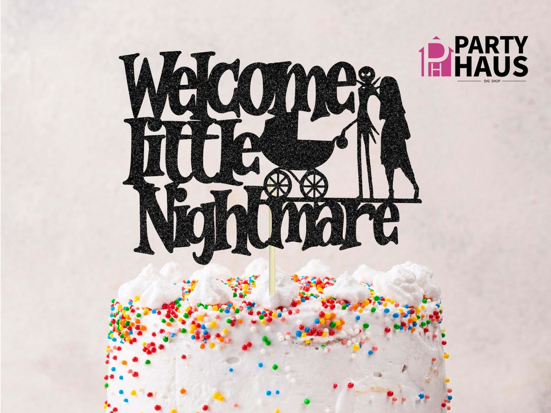 Welcome Little Nightmare Digital File SVG, Halloween Gender Reveal ...