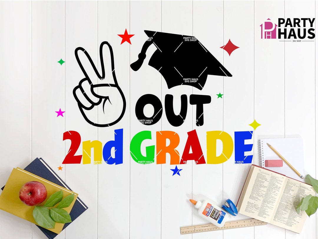 Peace Out 2nd Grade SVG, Graduation SVG, 2nd Grade Svg,2nd Grade Grad ...