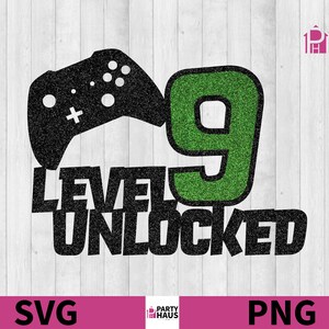 Level 9 Unlocked SVG, Gamer SVG, 9th Birthday Cake Topper SVG, Cake ...
