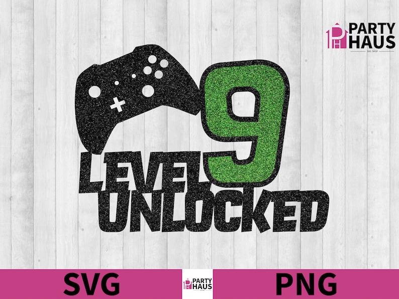 Level 9 Unlocked SVG, Gamer SVG, 9th Birthday Cake Topper SVG, Cake ...