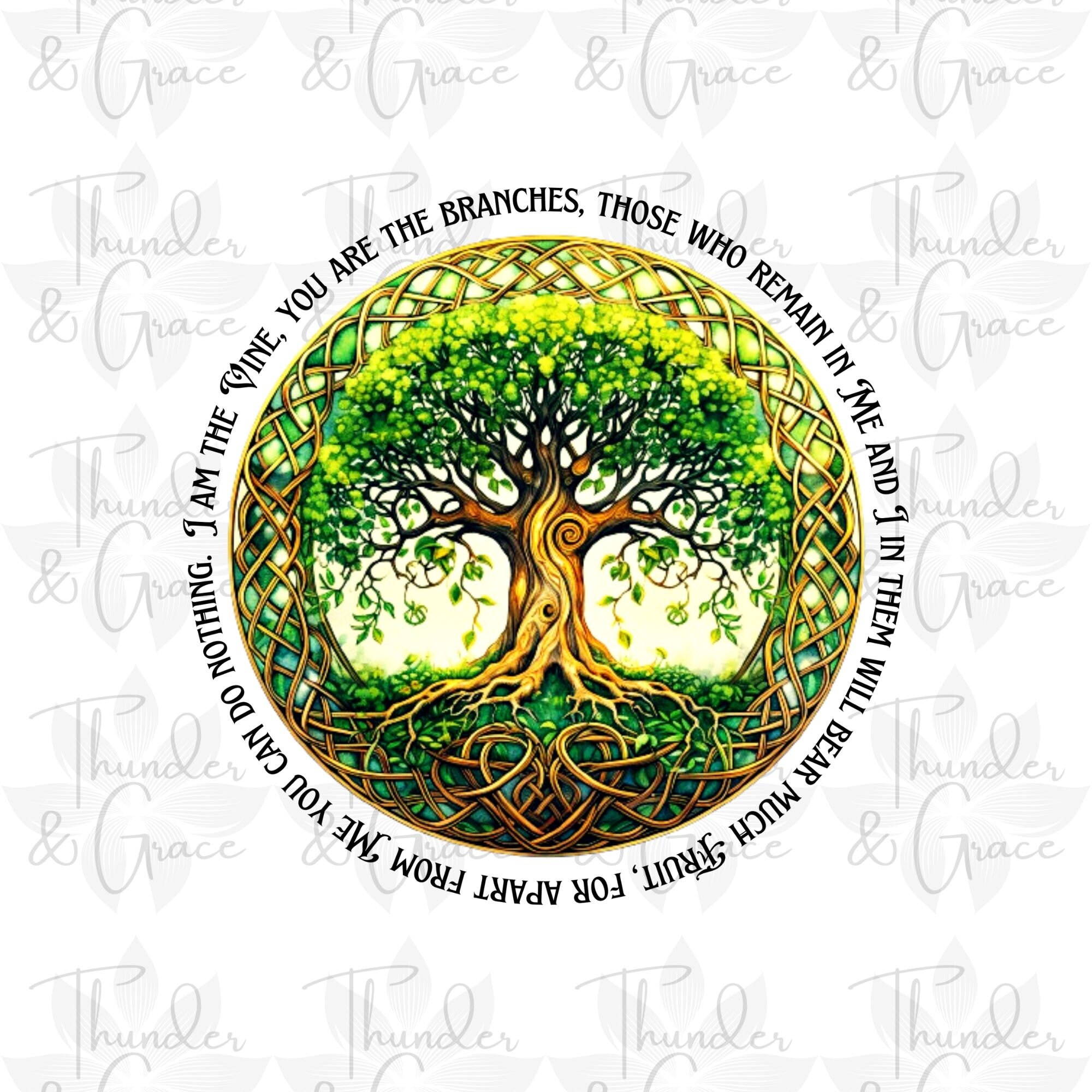 I Am the Vine PNG, Celtic Tree of Life Png, Celtic Print, Faith Wall ...