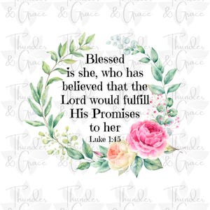 Blessed is She Who Has Believed PNG, Words of Affirmation ...