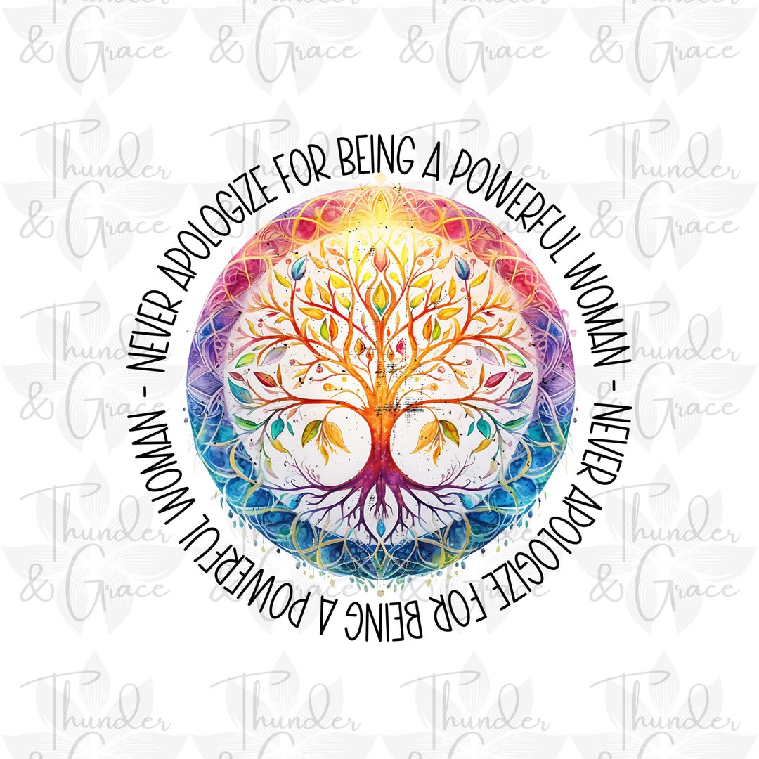 Never Apologize for Being a Powerful Woman PNG, Social Worker, Nurse ...