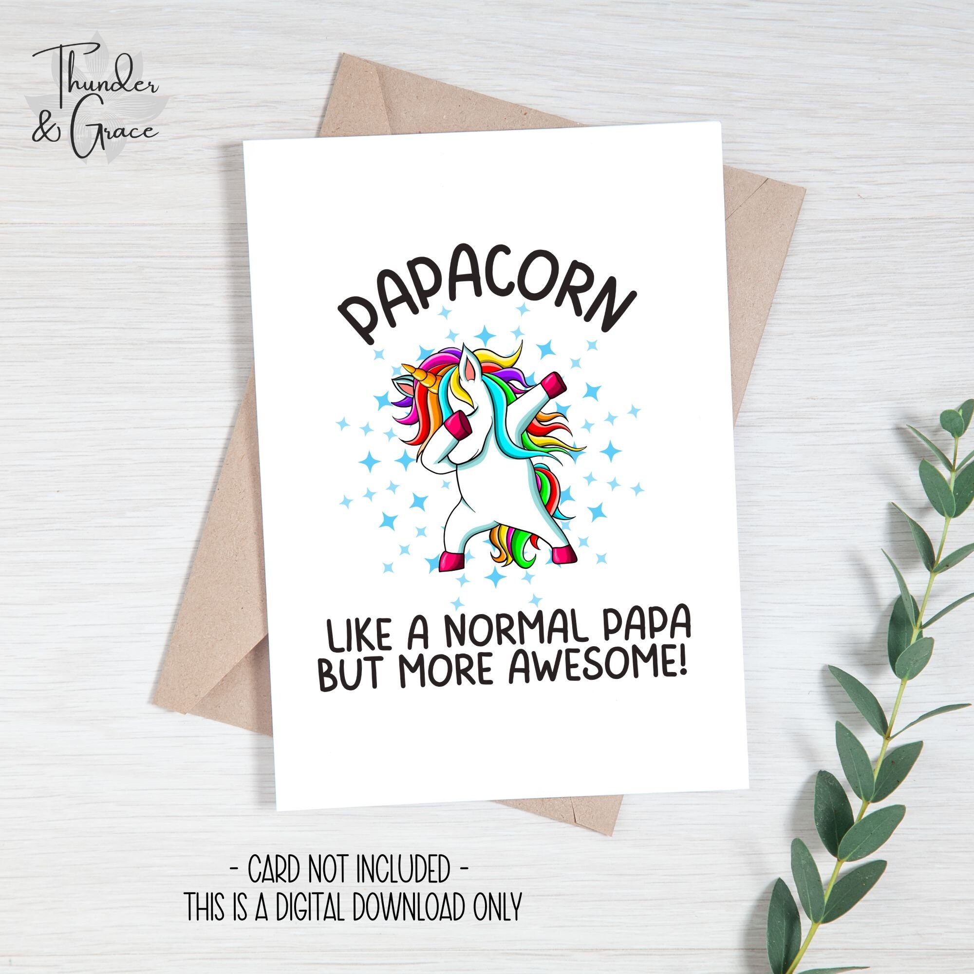 Funny Papa Birthday PNG, Papacorn Printable, Gift for Papa, Fathers Day ...