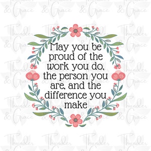 May You Be Proud of the Work You Do PNG, Social Worker Png, Nurse PNG ...