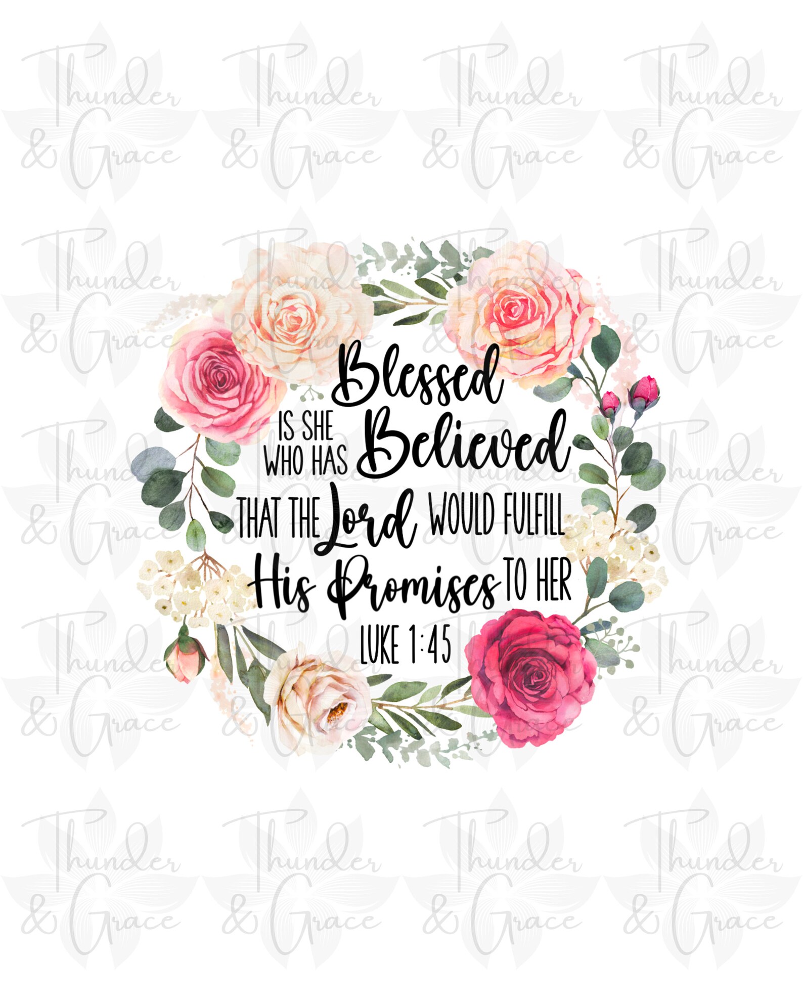 Blessed is She Who Believes PNG, Luke 1:45, Inspirational Printable ...