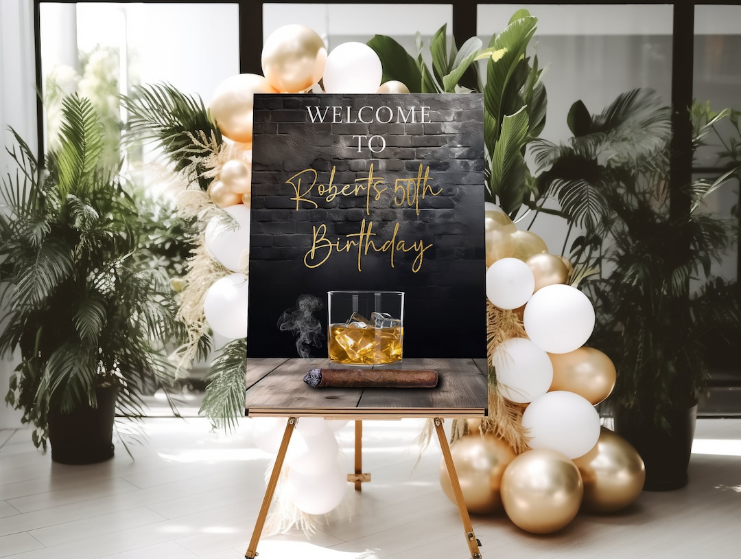 Whiskey & Cigar Birthday Welcome Sign | Editable Template (digital ...