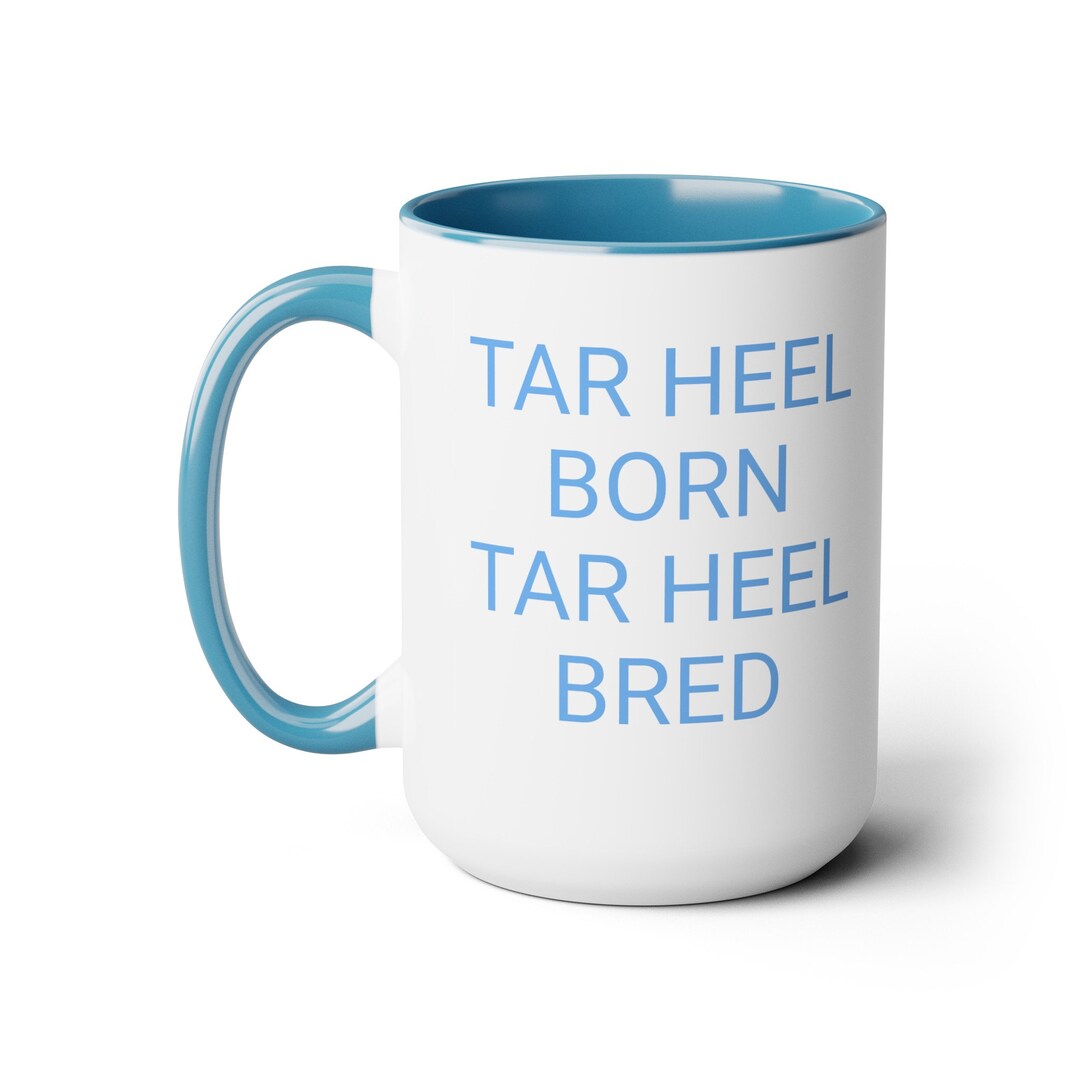 Born and Bred: Tar Heel Mug With Two-tone Coffee Mugs, 15oz - Etsy