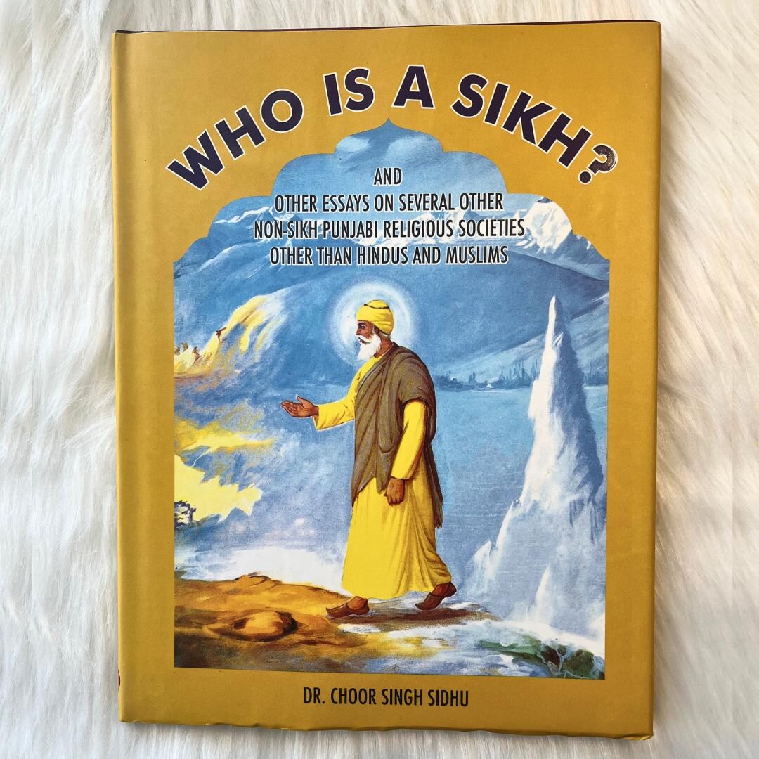 Who is a Sikh | Sikhism Basics | Dr Choor Singh Sidhu | Best Gift for ...
