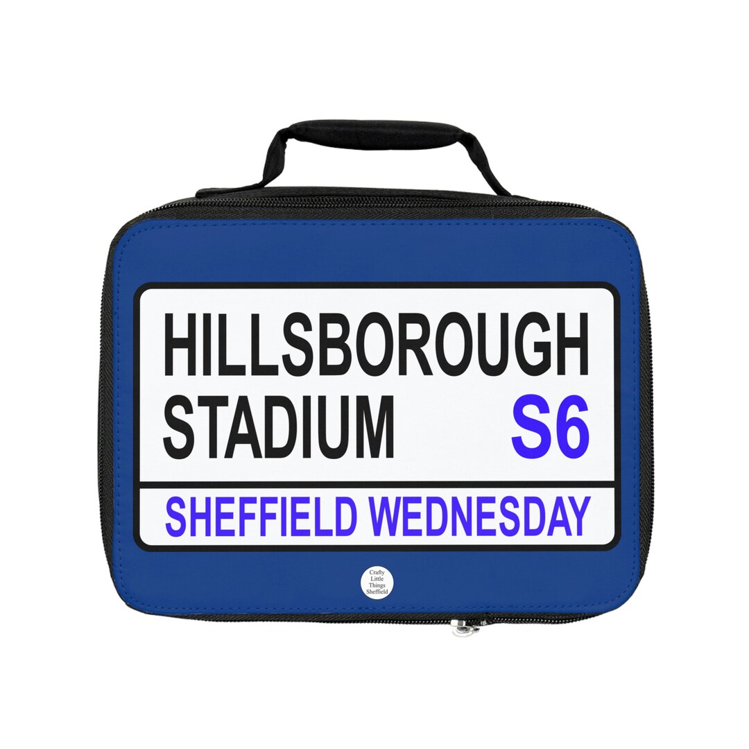 Lunch Bag Hillsborough Stadium S6 Sheffield Wednesday Street Sign ...