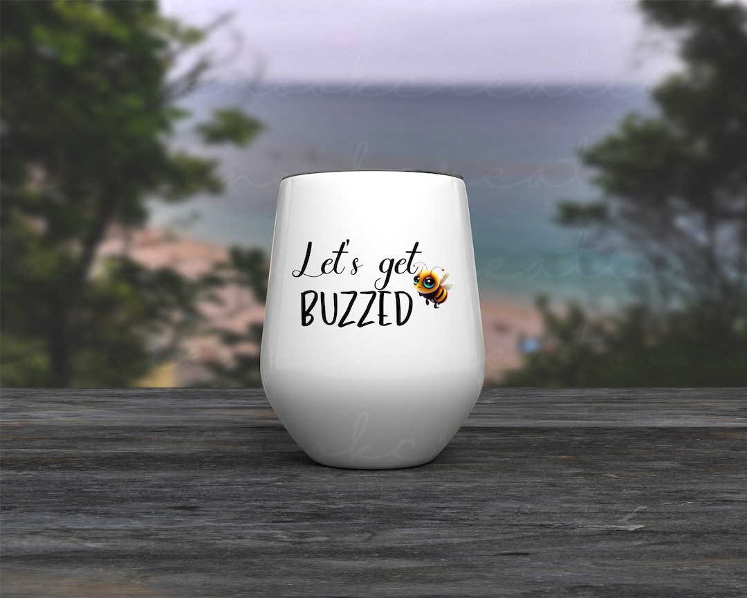 Let's Get Buzzed, Funny, Drunk, Party, Alcohol, Bee, Buzzed, Digital ...