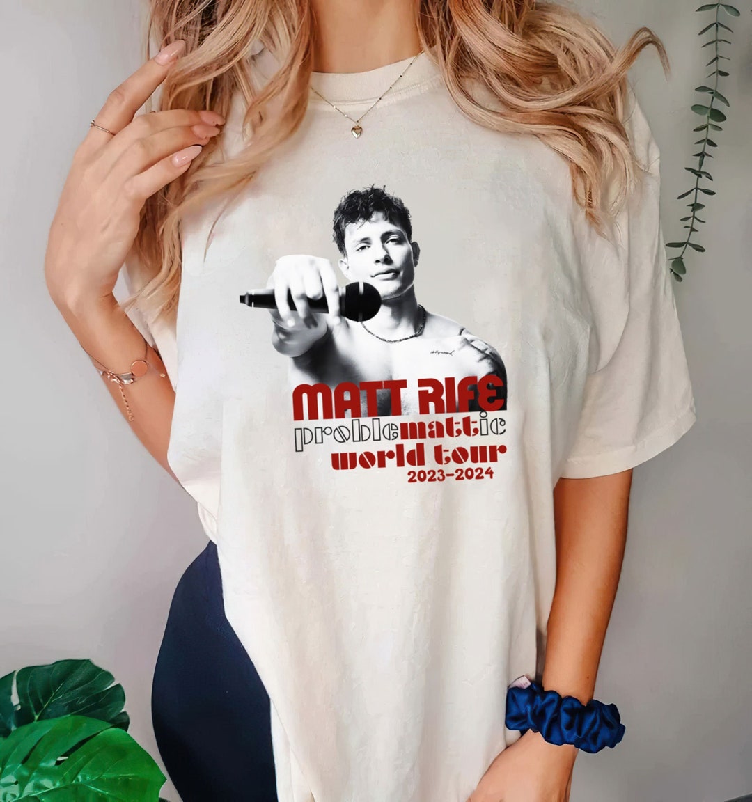 Matt Rife World Tour 2023 Shirt Matt Rife Problematic World - Etsy