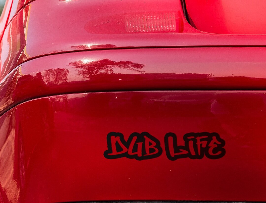 Dub Life Car Van Motorhome VW Audi Seat Skoda Vinyl Decal Sticker ...
