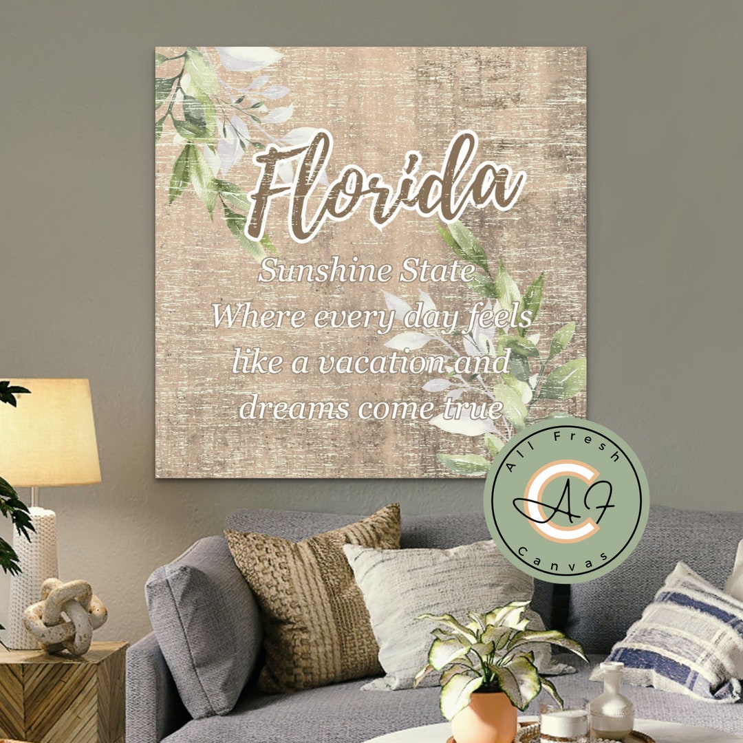 Florida Bliss: Where Dreams Come True Sunshine State Canvas - Etsy