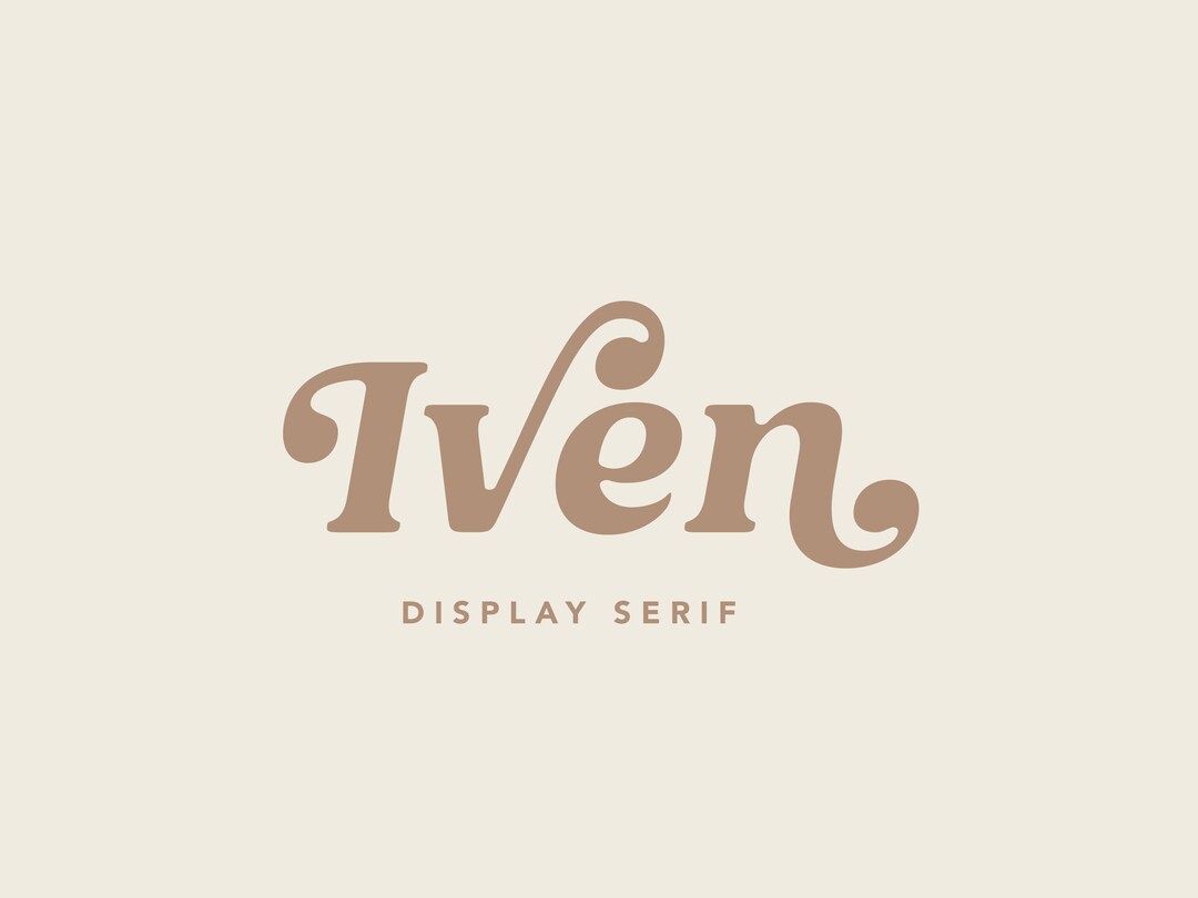 Iven Retro Display Serif With Alternates - Canva, Cricut, Logo ...