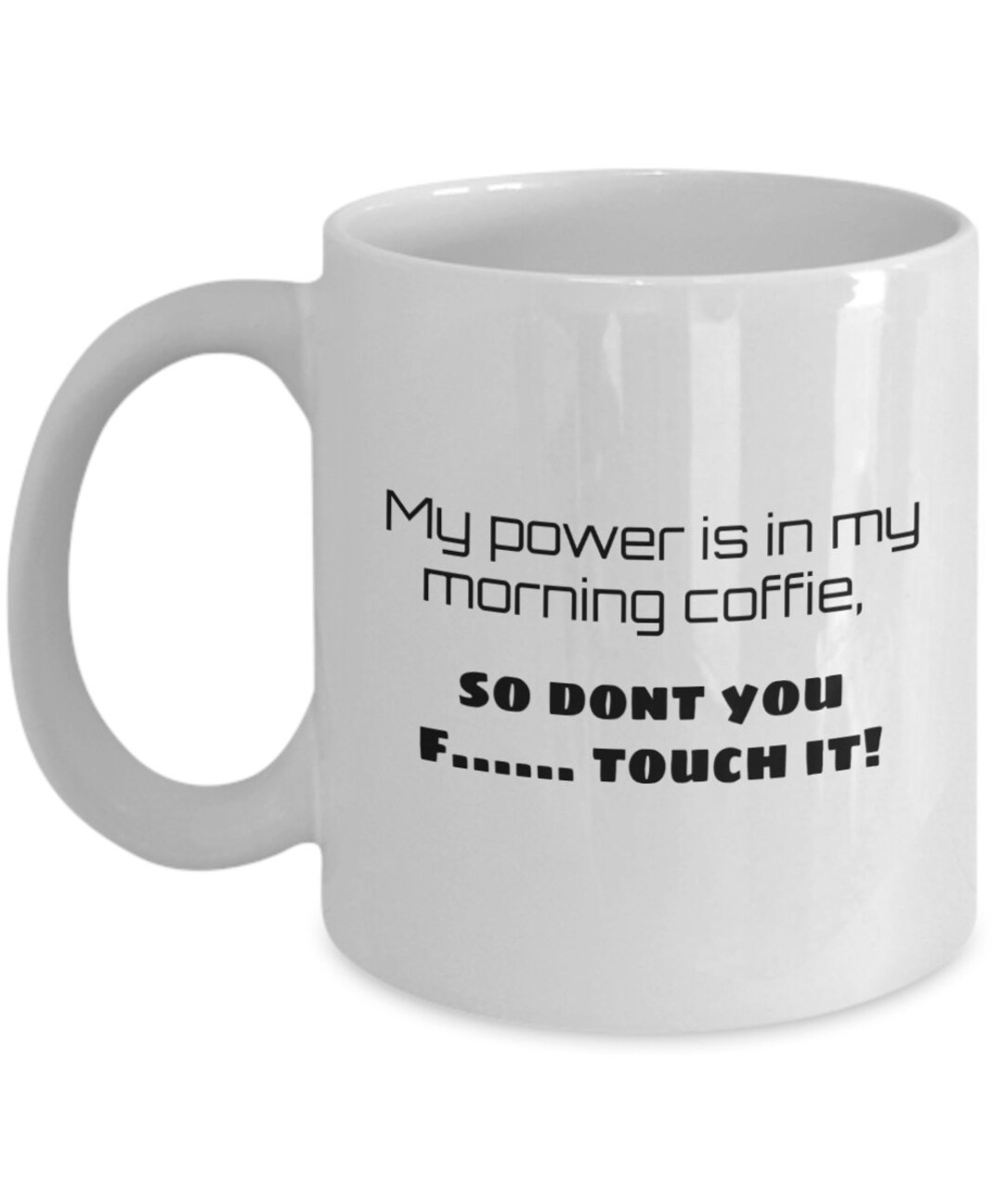 Power, Power in Coffie, Morning Coffie, Funny Mugs, Funny Coffie Mugs ...