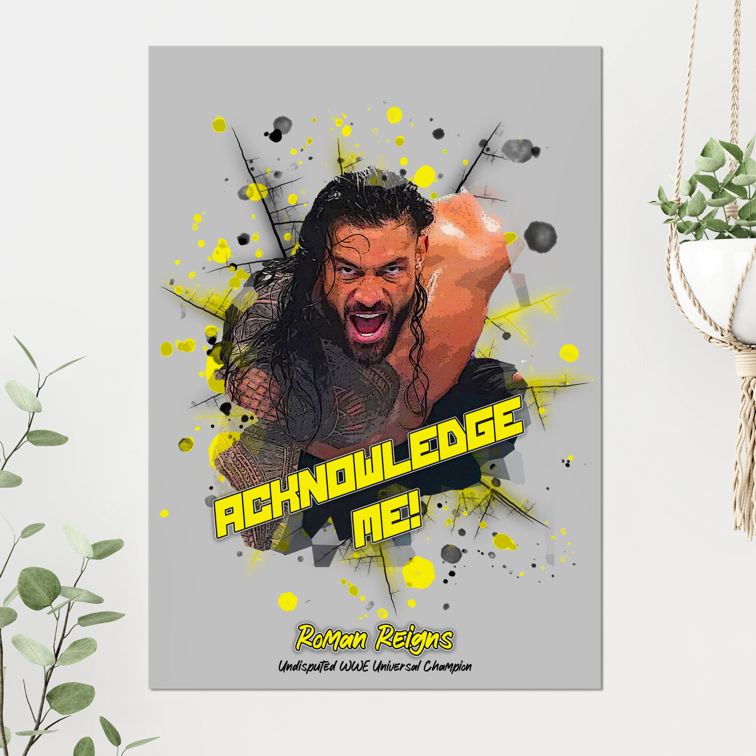 WWE Roman Reigns Acknowledge Me WWE Universal Champion Poster unframed ...