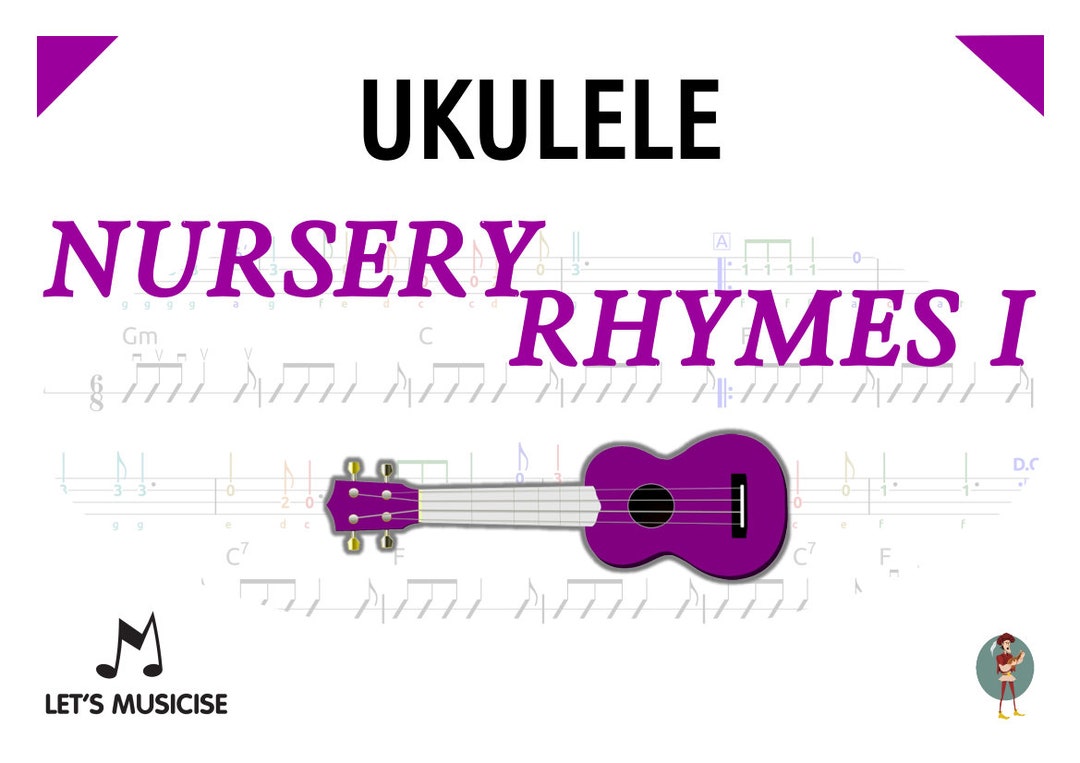 Nursery Rhymes for Ukulele Primary School Classroom or Peripatetic ...
