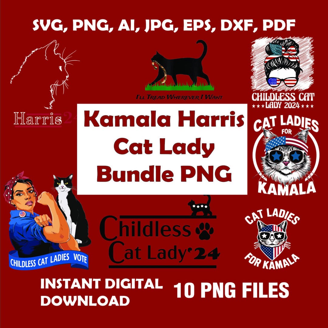 Kamala Cat Lady, 2024 Kamala Harris Svg, Kamala Harris Png, Kamala Svg ...