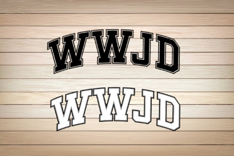 WWJD Jesus Religious Png Svg File What Would Jesus Do Faith Based ...