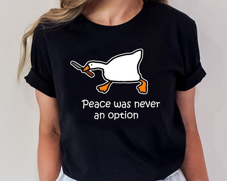 2 X Peace Was Never an Option PNG SVG Funny Meme Duck Murder Goose Png ...
