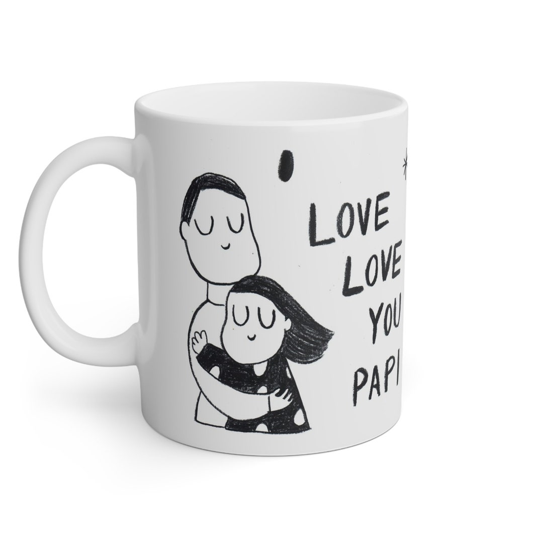 Love You Papi Mug Birthday T For Dad Fathers Day Etsy