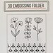3D Embossing Folder Simply Flowers by Thyme2inspire Cardmaking ...