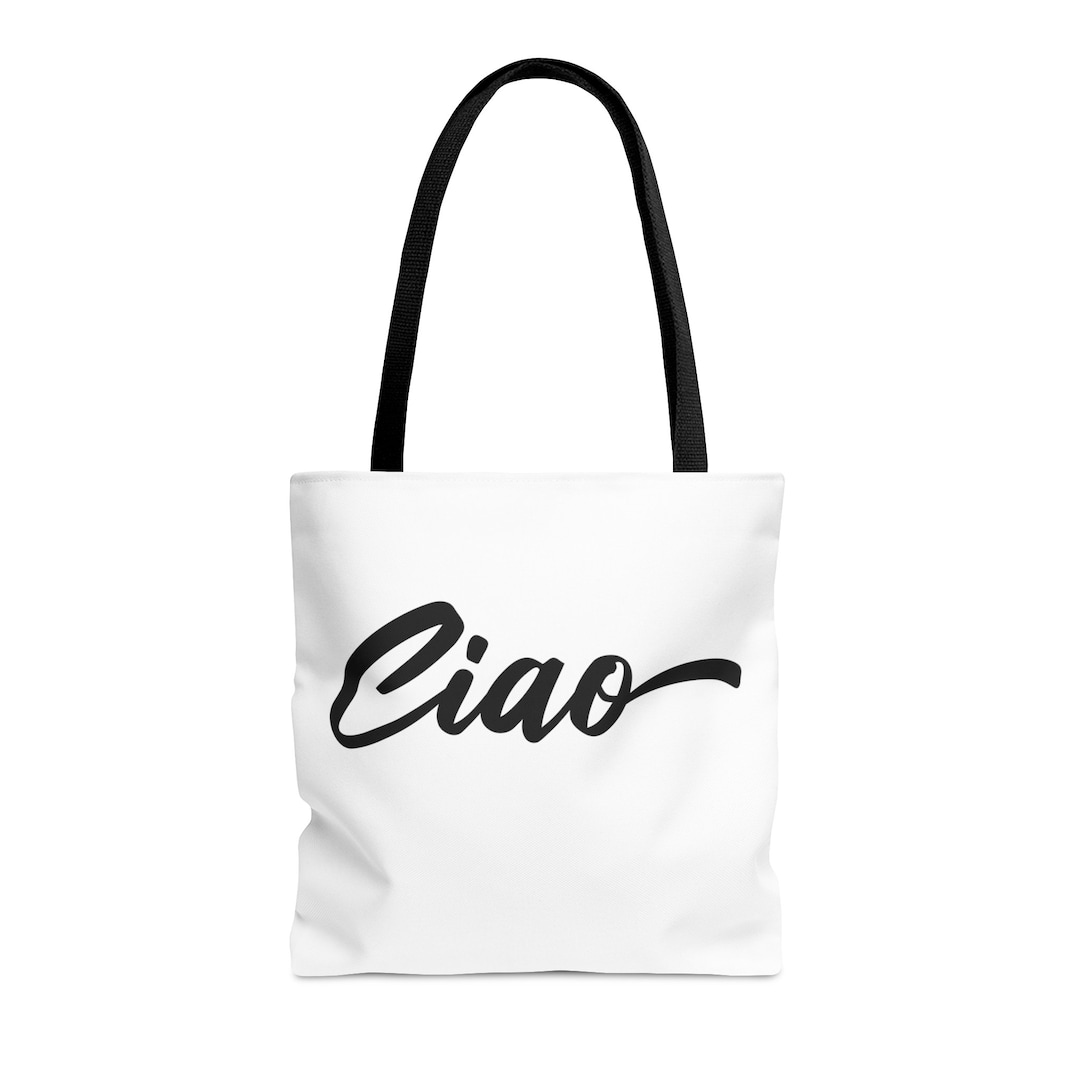 Italian Saying Tote Bag, Ciao Cute Font, Italy Themed Carry Bag ...