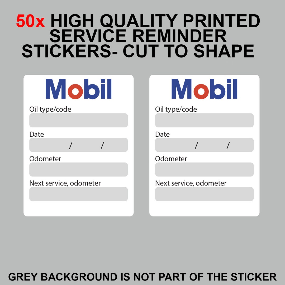 50x MOBIL Service Reminder Stickers Decals Car Maintenance Oil Change ...