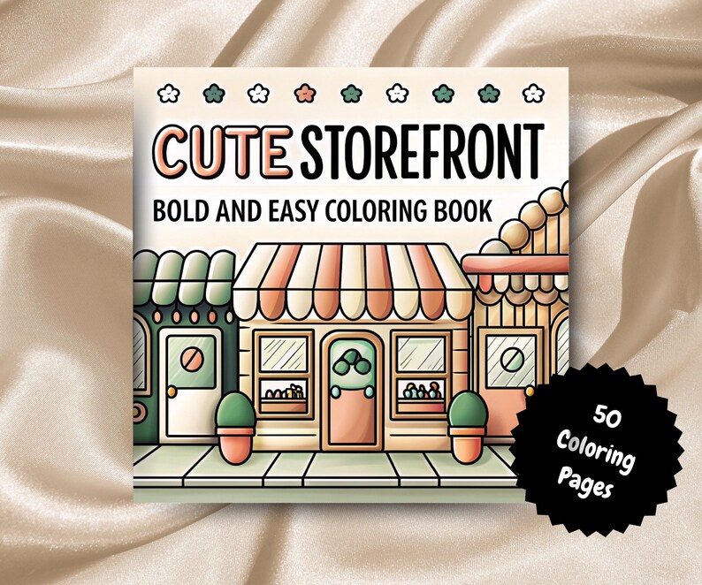 Cute Storefront Coloring Book – Bold & Easy | 50 Pages | Printable ...