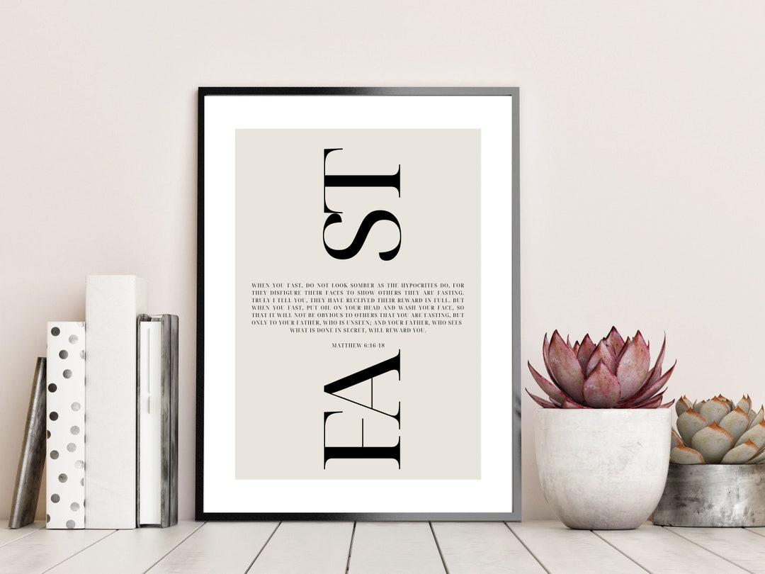 Matthew 6:16 Bible Verse, Power of Fasting, Modern Christian Wall Art ...