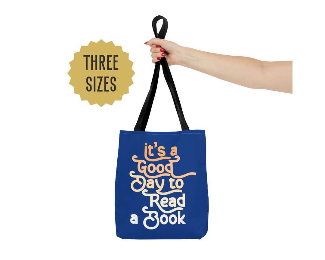Colorful Library Tote Bag, It's A Good Day to Read A Book Reusable Bag ...