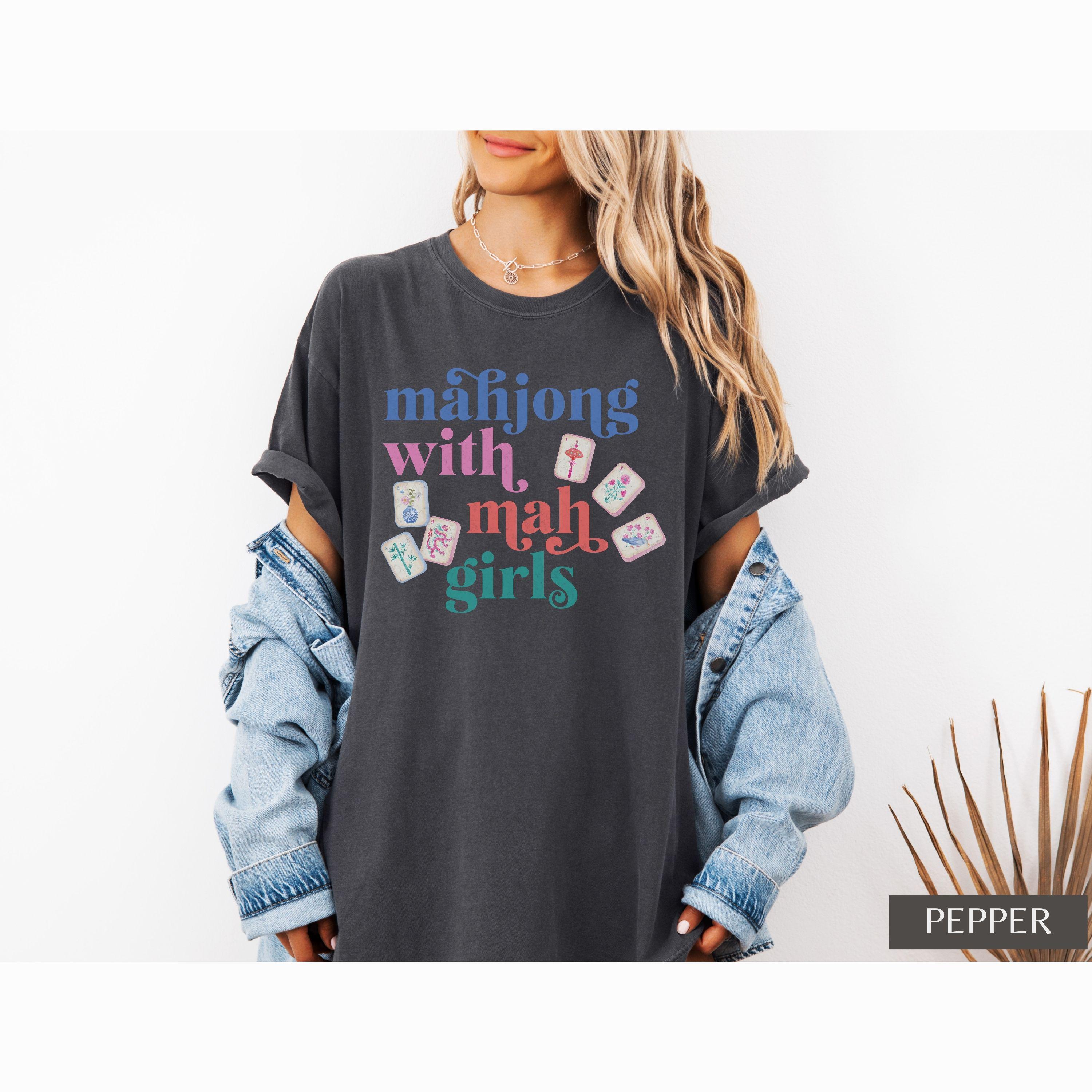 Mahjong Friend Group Tee, Mahjong With Mah Girls Shirt, Mahjong Game ...