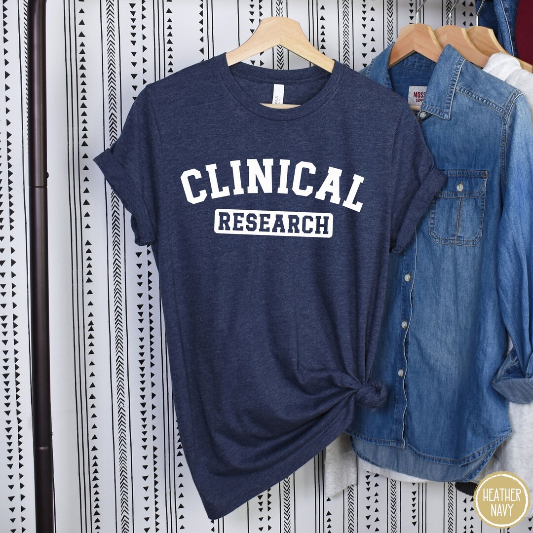 Clinical Research Shirt, Clinical Research Coordinator Tshirt, Nurse ...