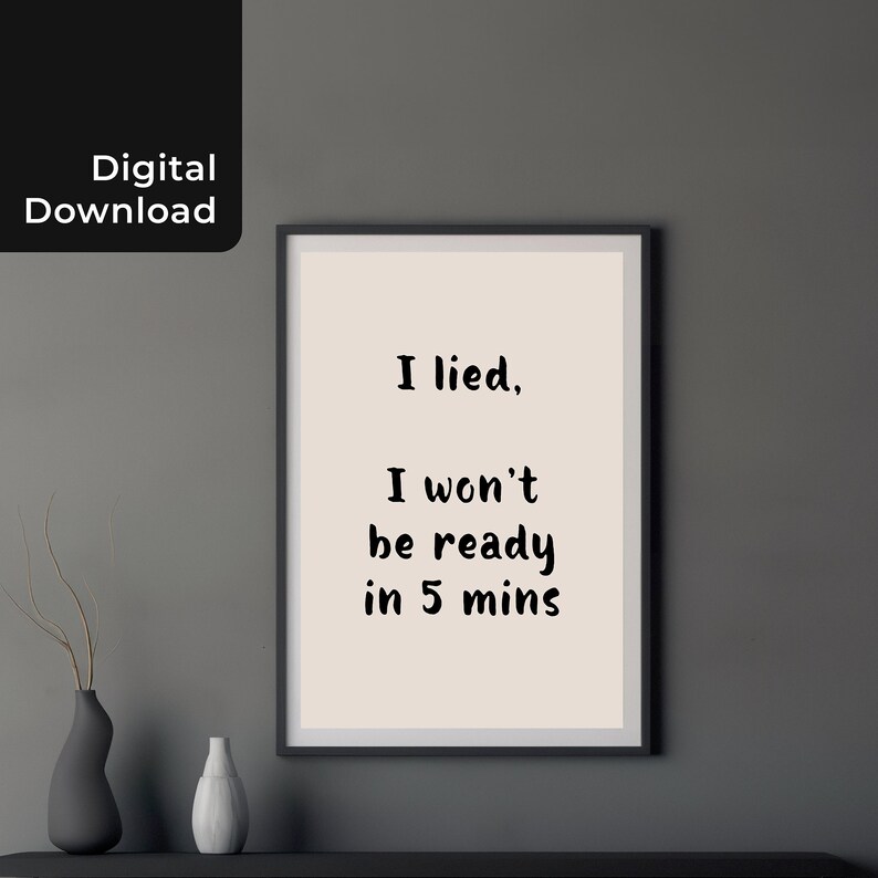 Funny Quote Print Typography Poster Quirky Wall Art Slogan Digital ...