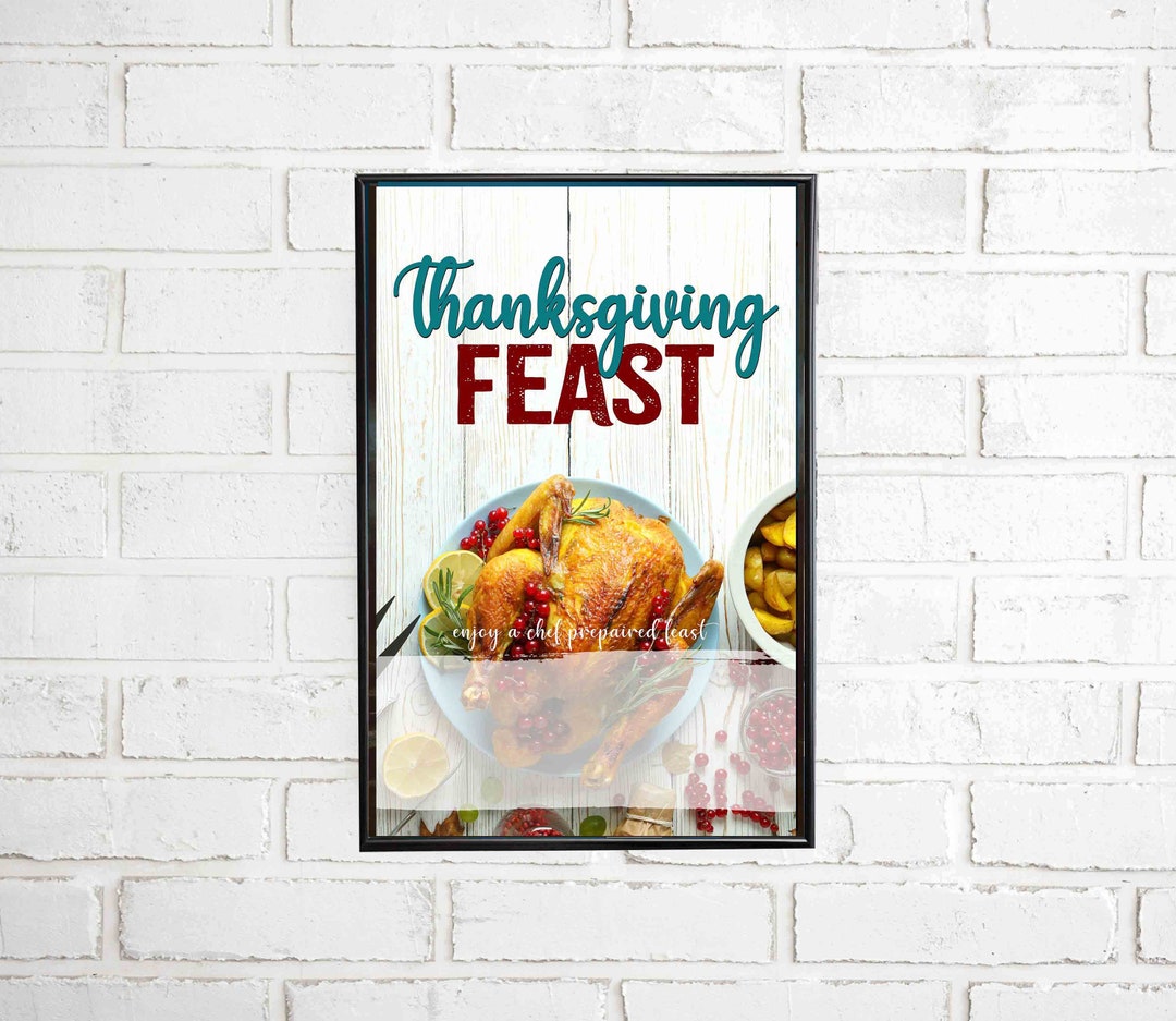 Thanksgiving Dinner Promotional Poster for Restaurants Featuring ...