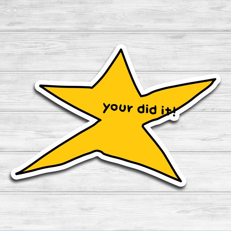 Your Did It Sticker - Etsy