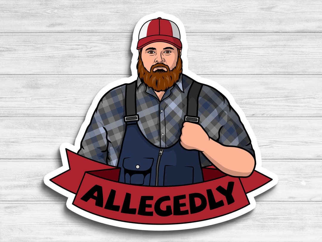 Squirrely Dan Allegedly Letterkenny Waterproof Vinyl Sticker - Etsy