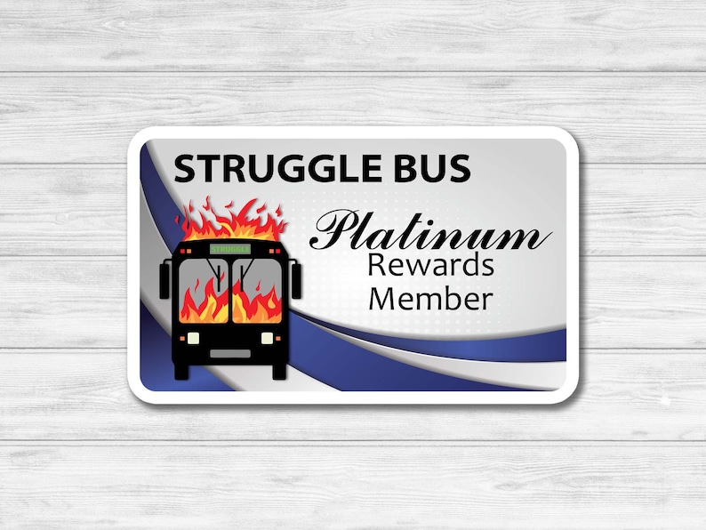 Struggle Bus Vinyl Sticker - Etsy