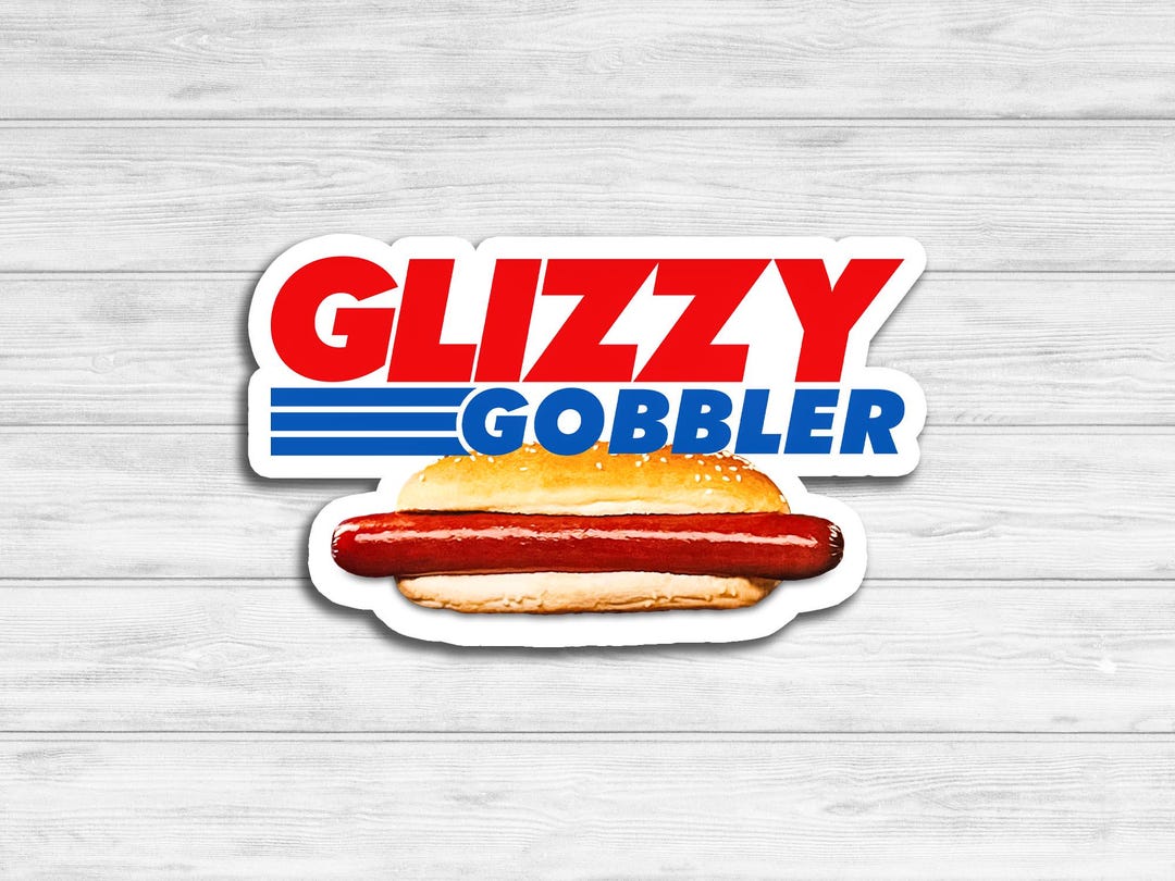 Glizzy Gobbler Vinyl Sticker Costco Hot Dog Meme Sticker for Laptop ...