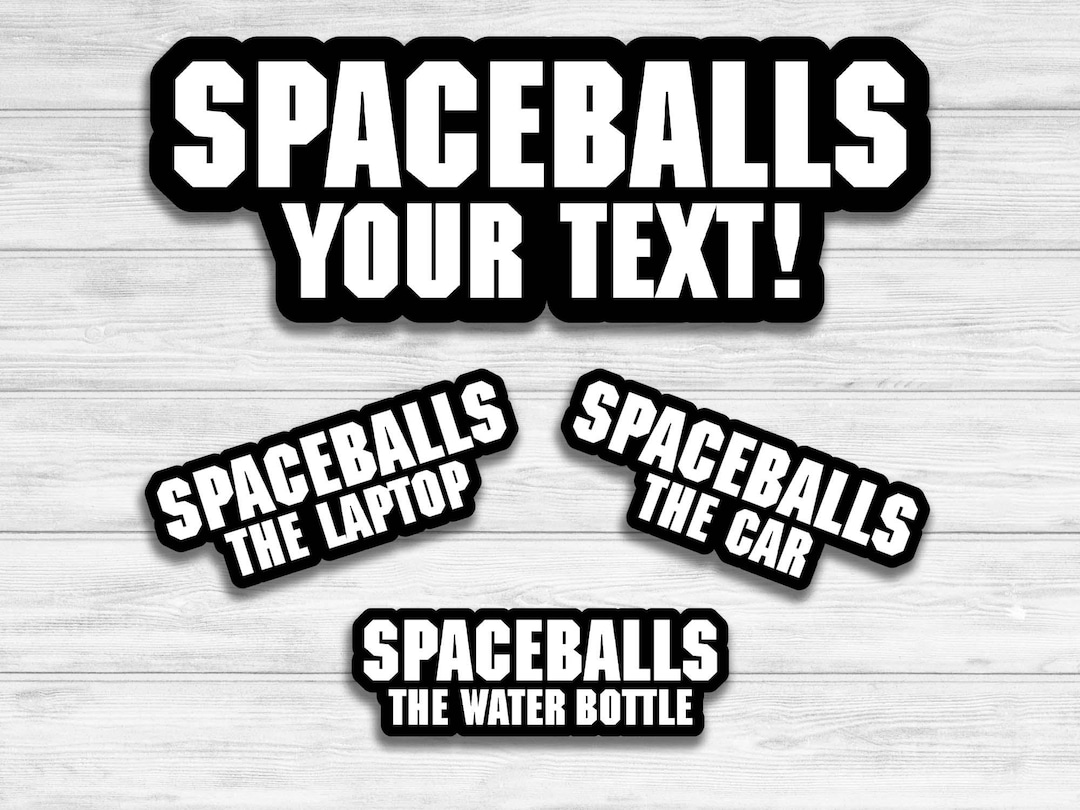 Custom Spaceballs Sticker Planner Sticker Laptop Sticker - Etsy
